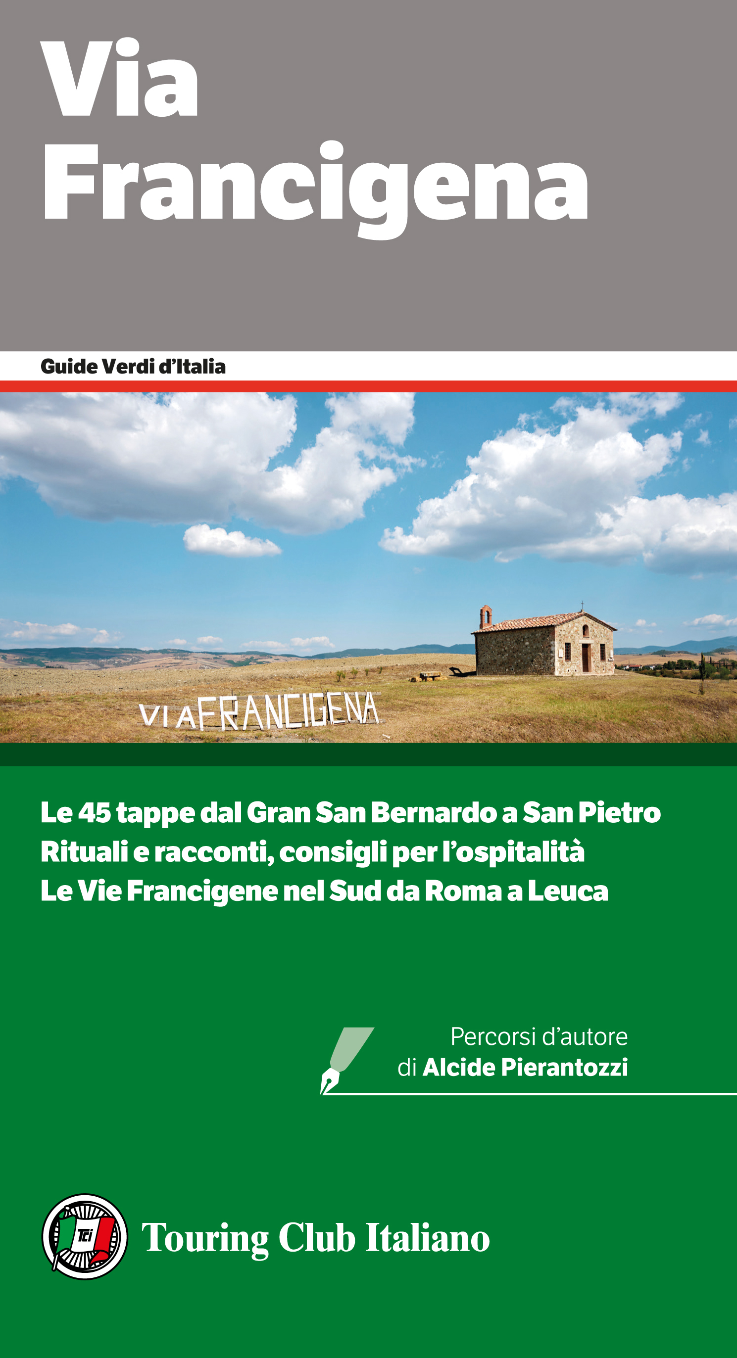 Via Francigena - Guide Verdi d'Italia H3604A - Touring Editore