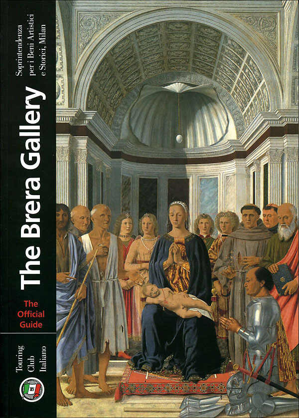 The Brera Gallery - Guide Musei HLPB00 - Touring Editore